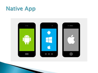 Types of mobile apps | PPTX