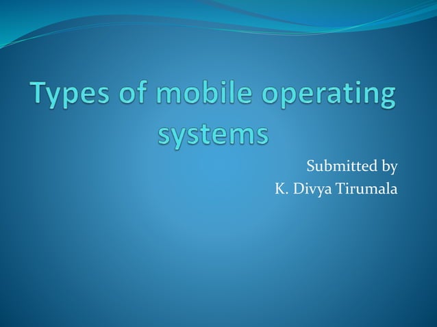 Types of mobile operating systems | PPT