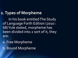 Types of Morpheme Presentation | PPTX