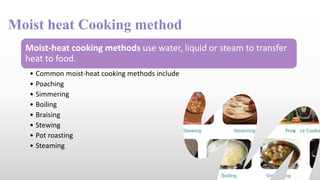 Types of mosit heat preparation 1 | PPTX
