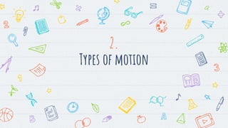 Types of motion | PPTX
