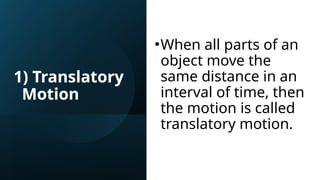 Types of motion for grade 6 with the examples.pptx