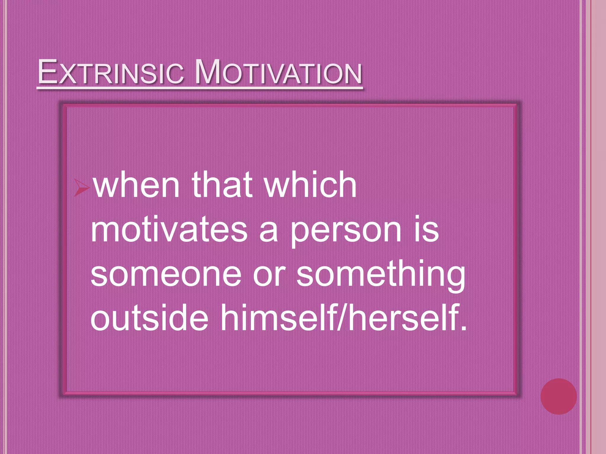 Types of Motivation | PPTX