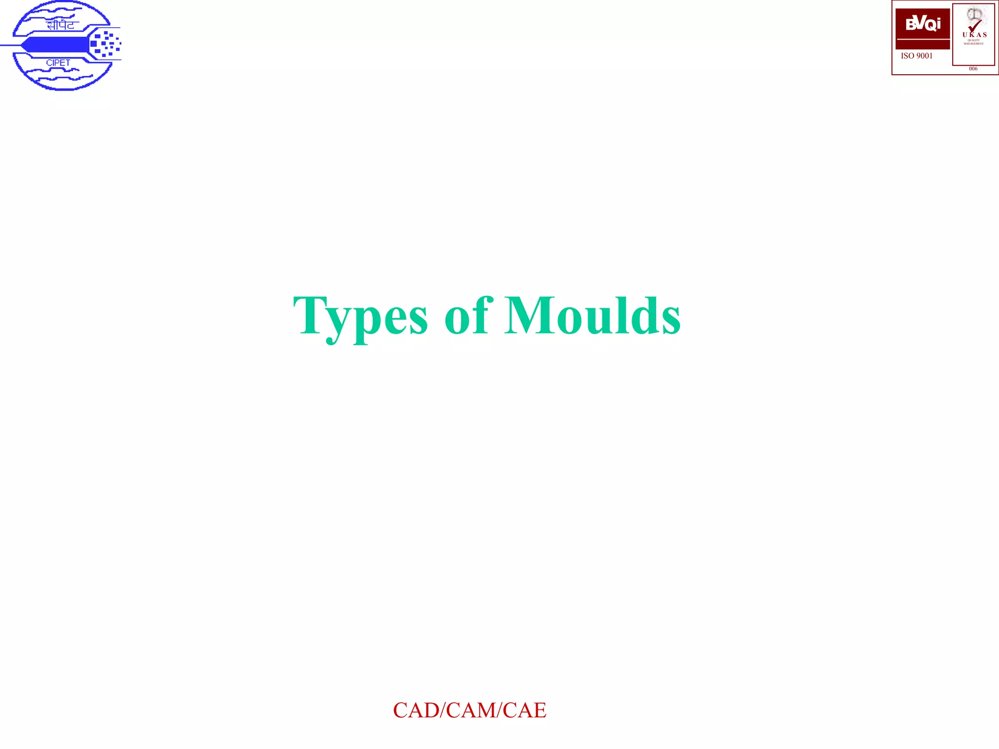 types_of_moulds-split_mould.ppt
