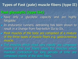 Types of ms fibers & types of exercise dr gad | PPT