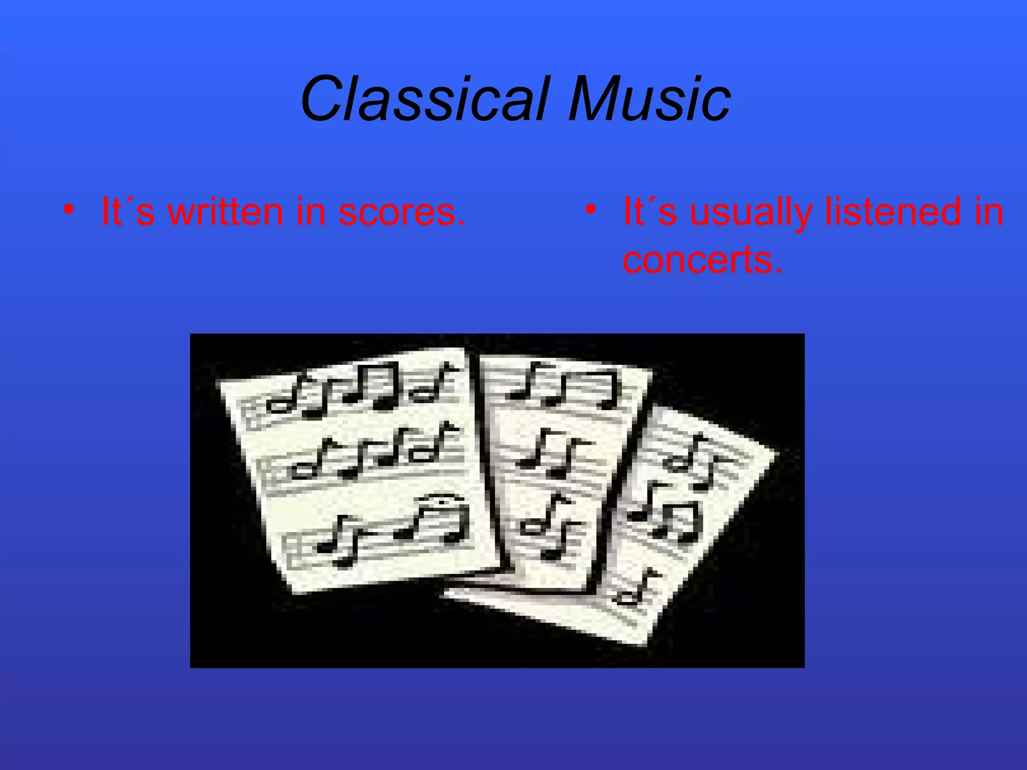 Types Of Music | PPT | Classical Music | Music