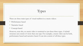 Types of music videos | PPTX
