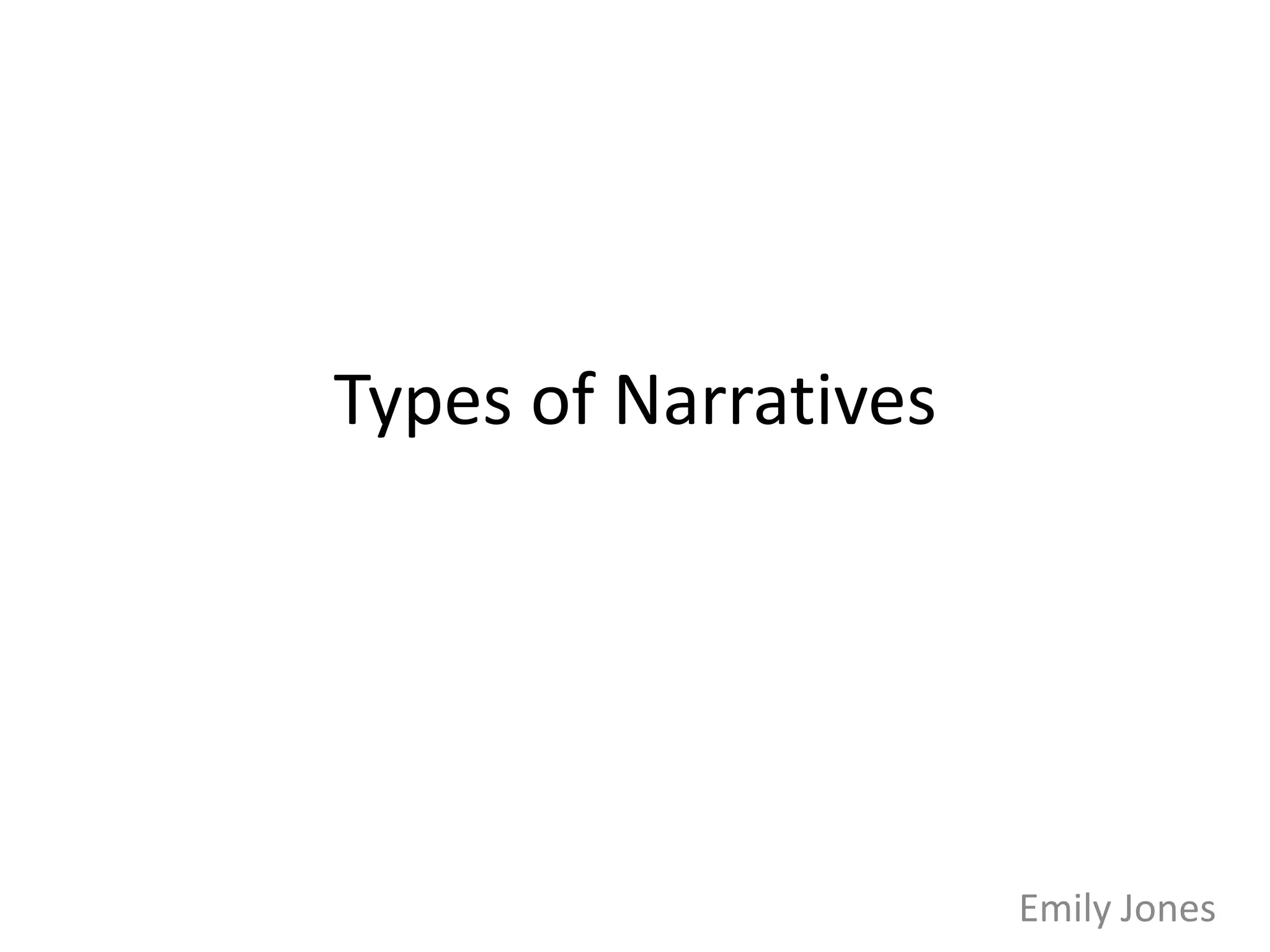 Types of narratives | PPTX