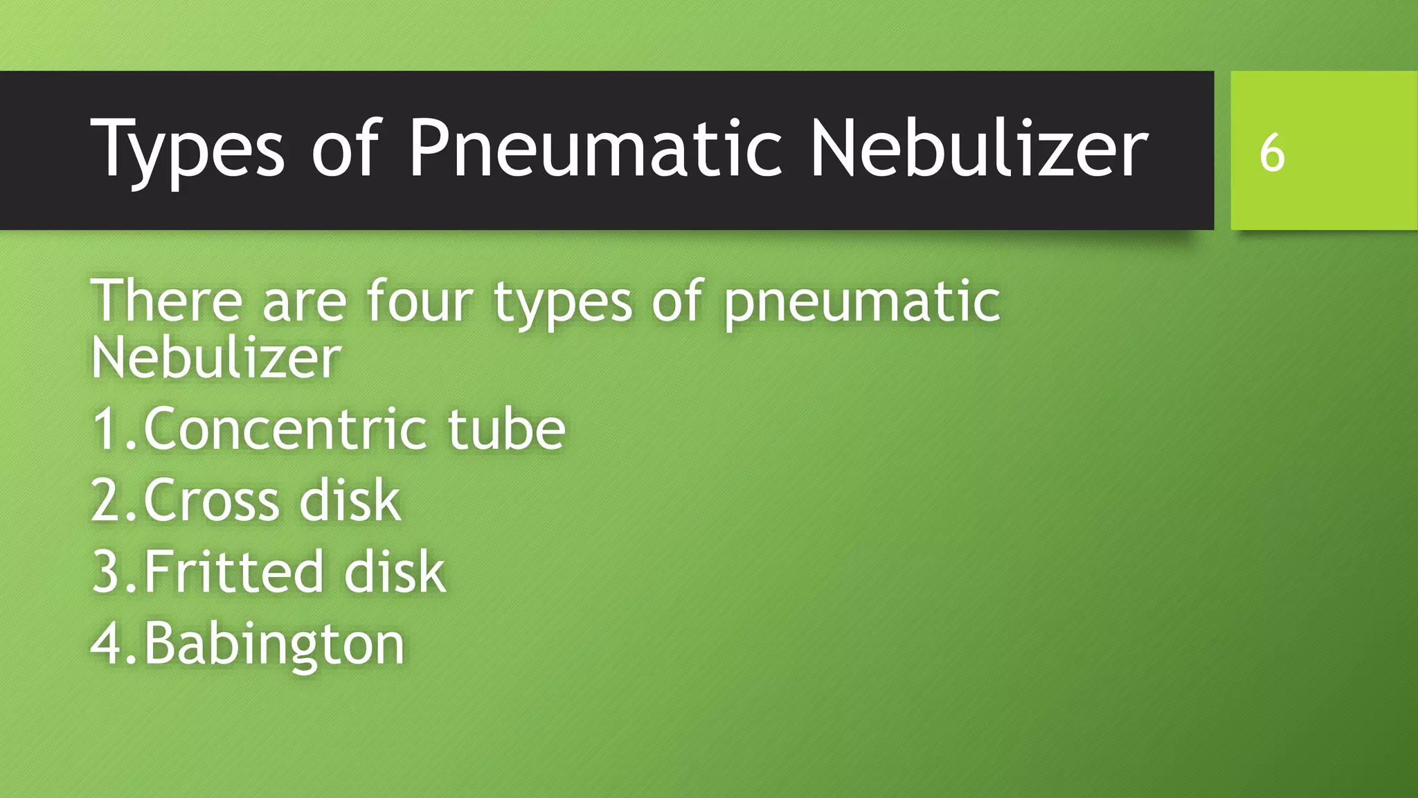 Types of nebulizer | PPTX