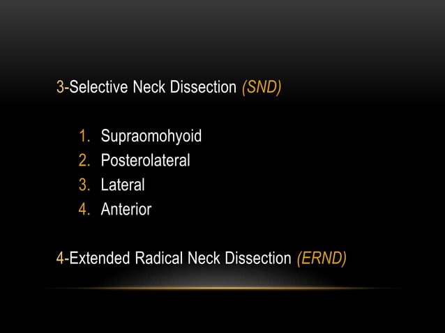 Types of neck dissection | PPTX | Ear, Nose and Throat Conditions ...