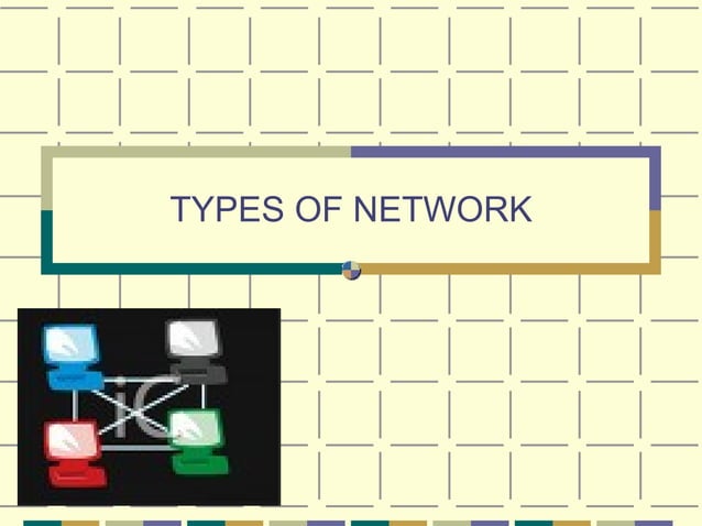 Types Of Network | PPT