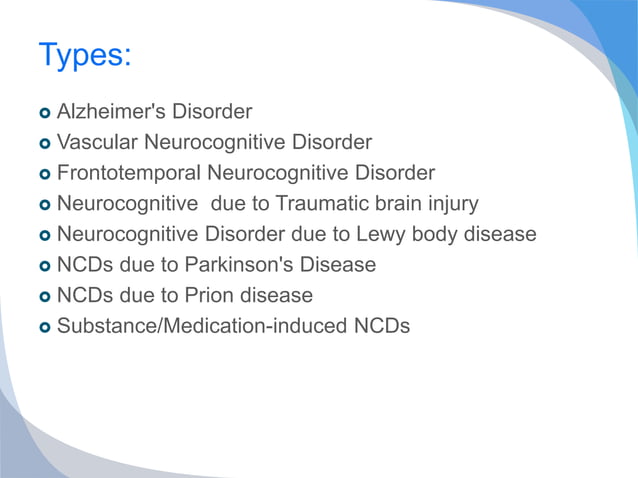 Types of neurocognitive disorder | PPTX | Brain and Nervous System ...