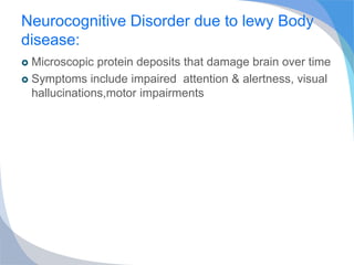 Types of neurocognitive disorder | PPTX