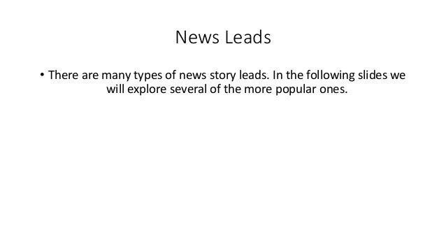 Types Of News Story Leads types-of-news-story-leads