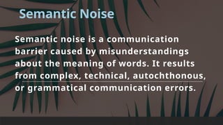 Types of Noise in Oral Communication in Context | PPTX