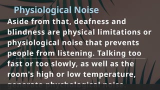 Types of Noise in Oral Communication in Context | PPTX