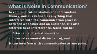 Types of Noise in Oral Communication in Context | PPTX