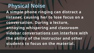 Types of Noise in Oral Communication in Context | PPTX