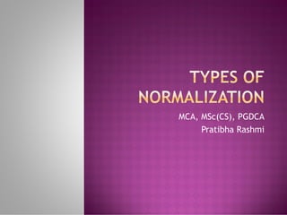 Types of normalization | PPT