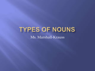 Types of nouns | PPT