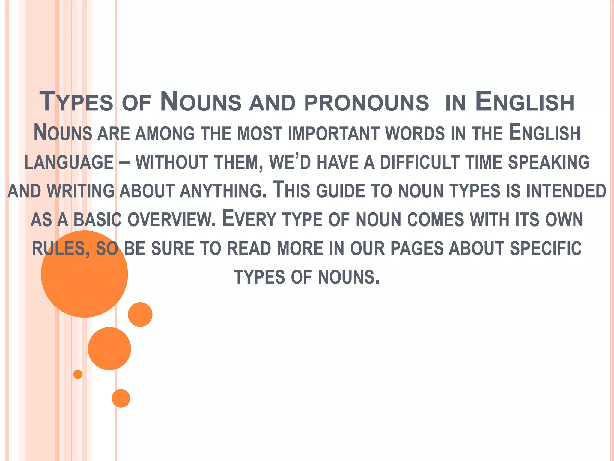 Types of nouns and pronouns in english | PPTX