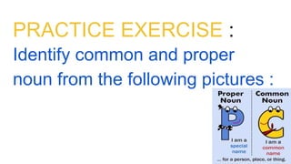 Types of nouns part 2 common and proper noun | PPTX