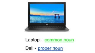 Types of nouns part 2 common and proper noun | PPTX