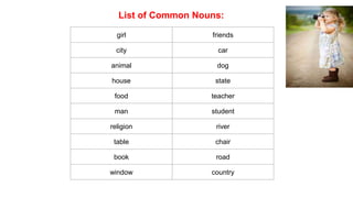 Types of nouns part 2 common and proper noun | PPTX