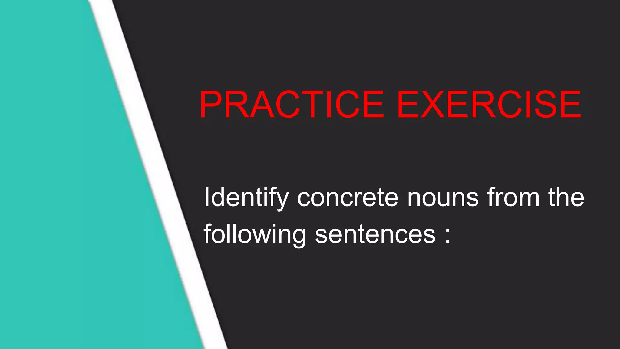 Types of nouns part 3 -Abstract, concrete and collective noun | PPTX