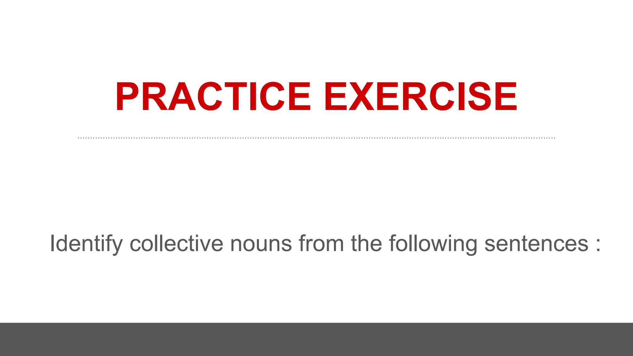 Types of nouns part 3 -Abstract, concrete and collective noun | PPTX