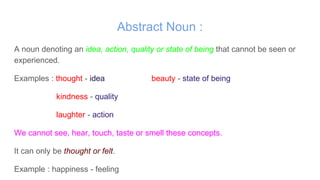 Types of nouns part 3 -Abstract, concrete and collective noun | PPTX