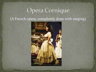 Types Of Opera | PPT