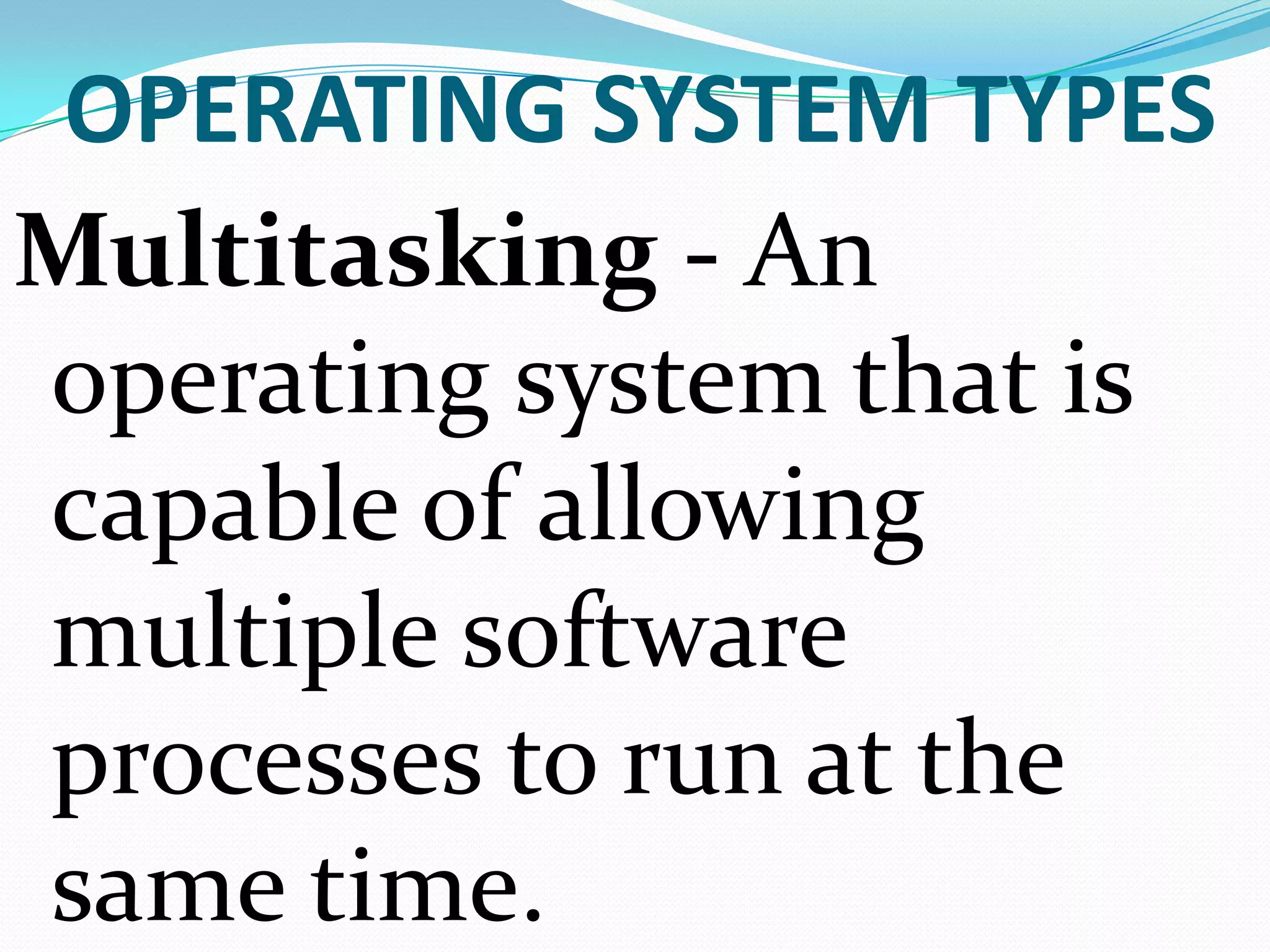 Types of operating system | PPTX