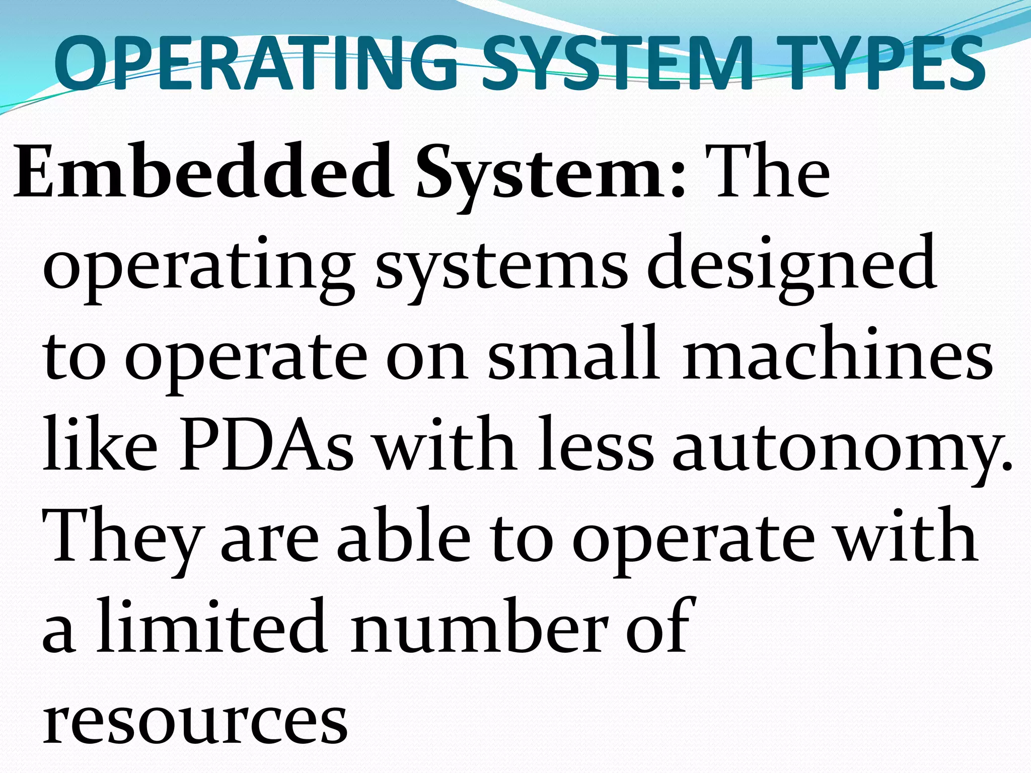 Types of operating system | PPTX