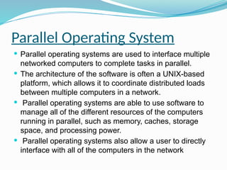 types of operating system an overview of the topics.pptx