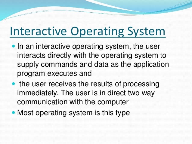 Types of operating system