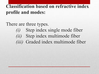 Types of optical fiber | PPTX
