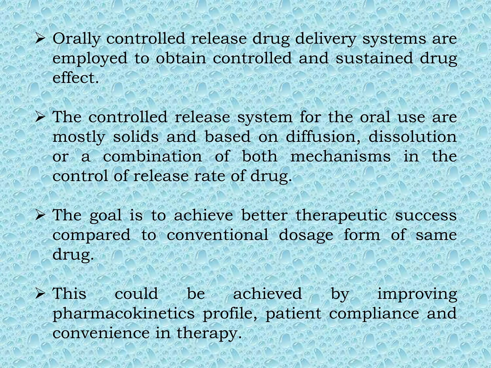 Types of oral controll drug delivery system | PPTX