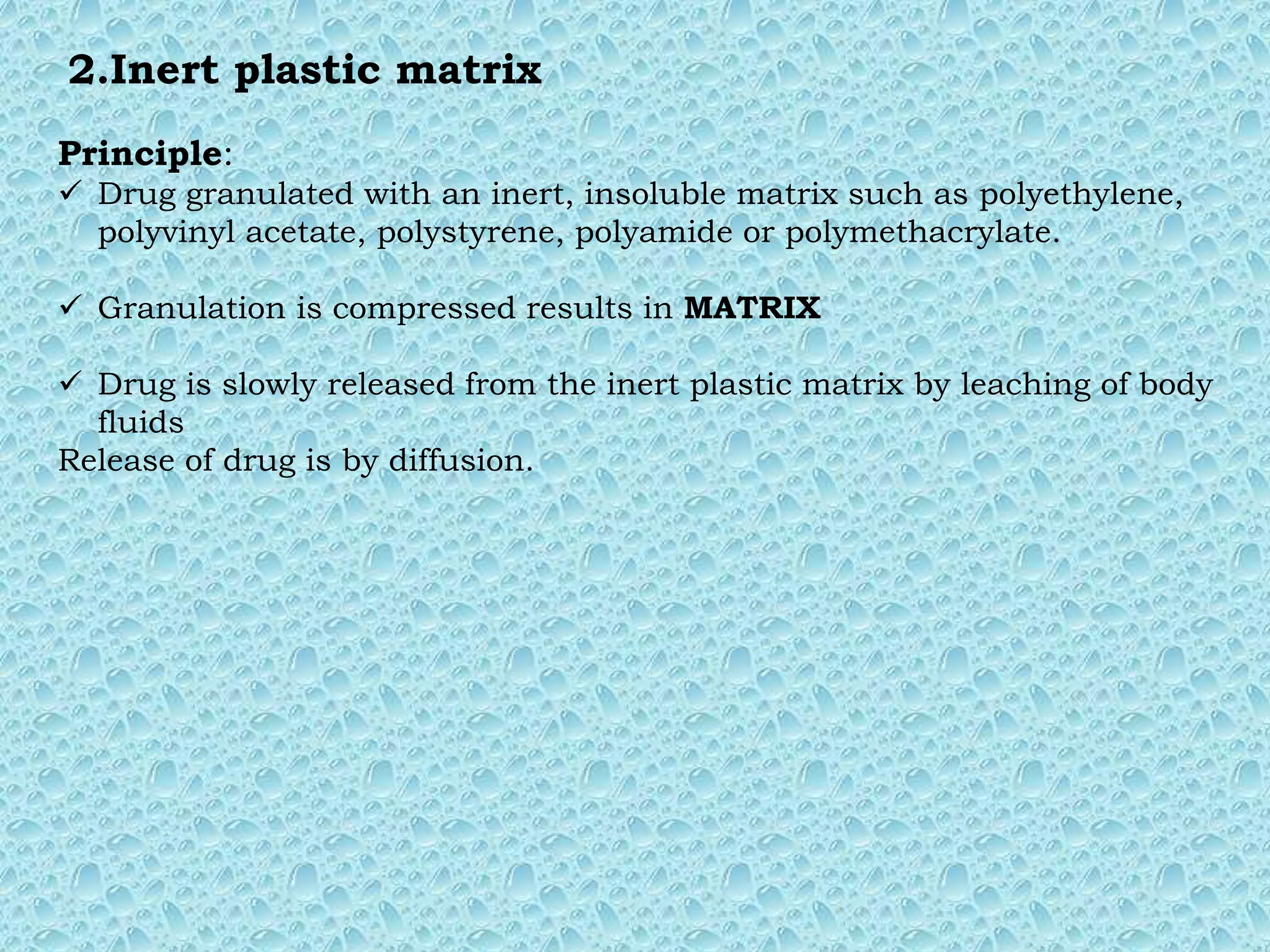 Types of oral controll drug delivery system | PPTX