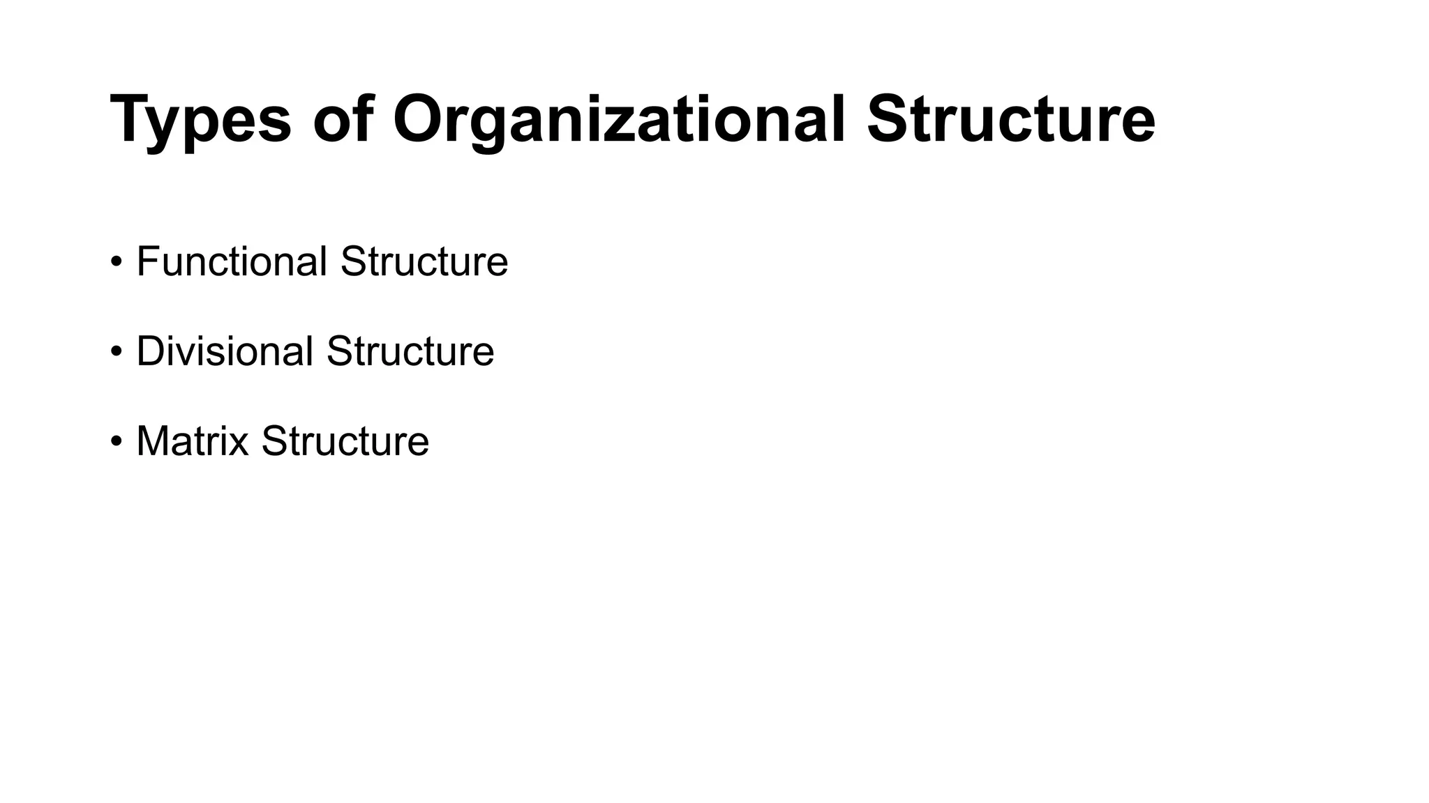 Types of organizational structure | PPTX