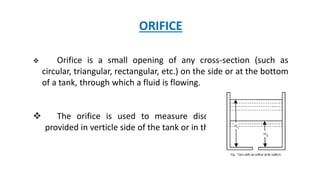 Types orifice and mouthpiece | PPTX