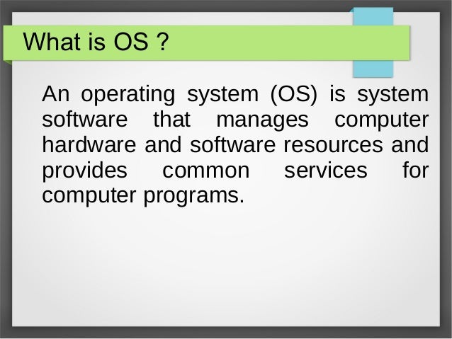 Types of os