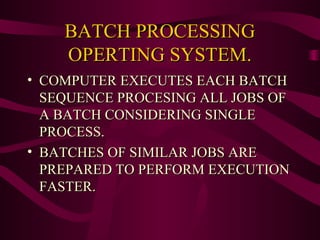 Types of os ppt | PPT