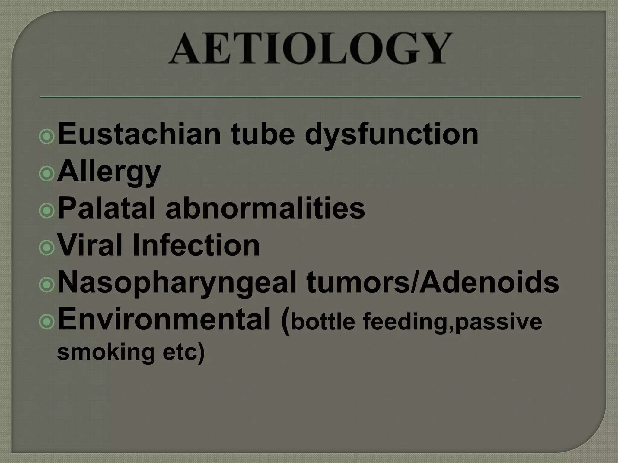 Types of Otitis Media by Dr. Haseeb Ahmed - dec 2011 | PPTX