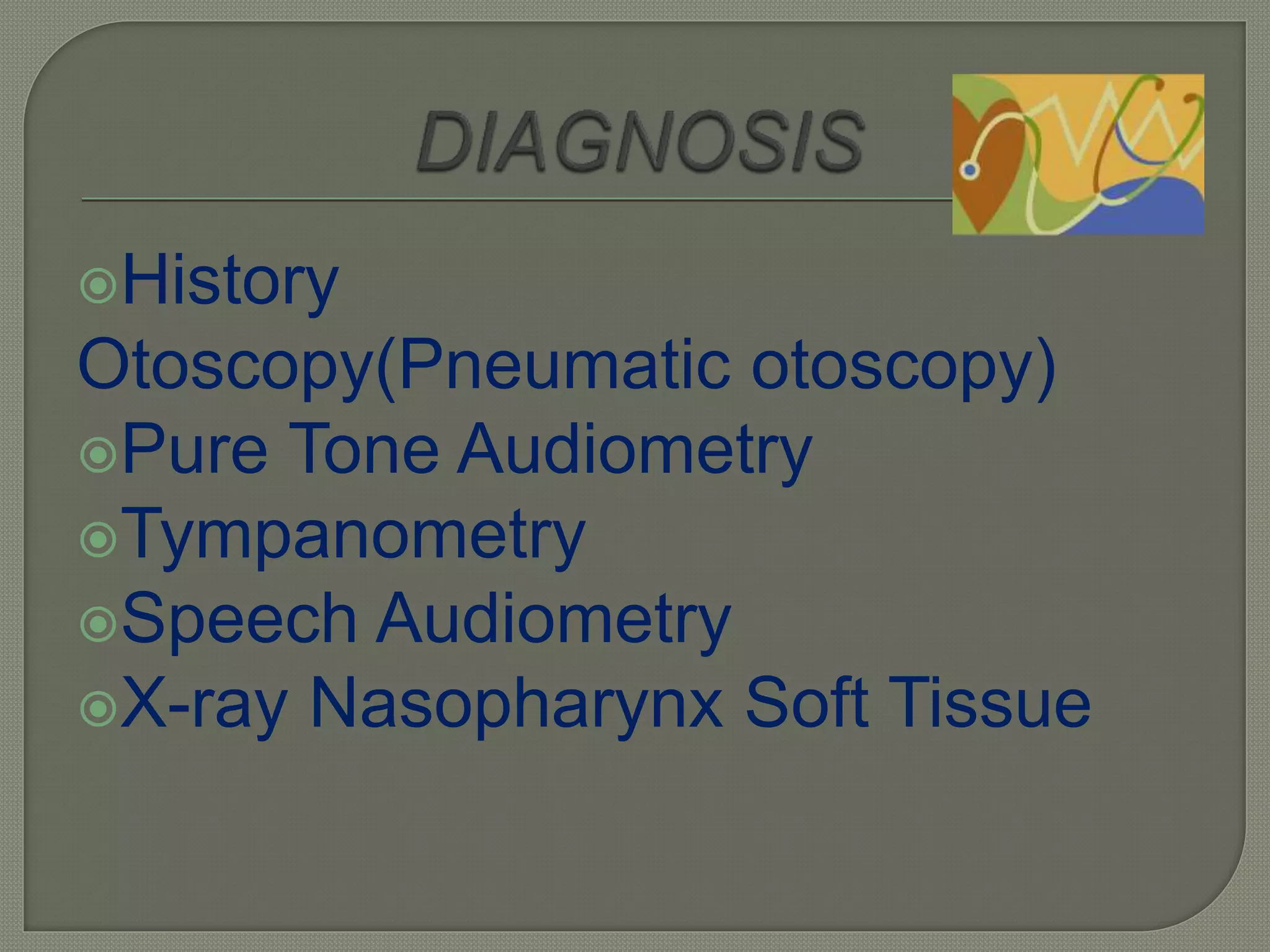 Types of Otitis Media by Dr. Haseeb Ahmed - dec 2011 | PPTX