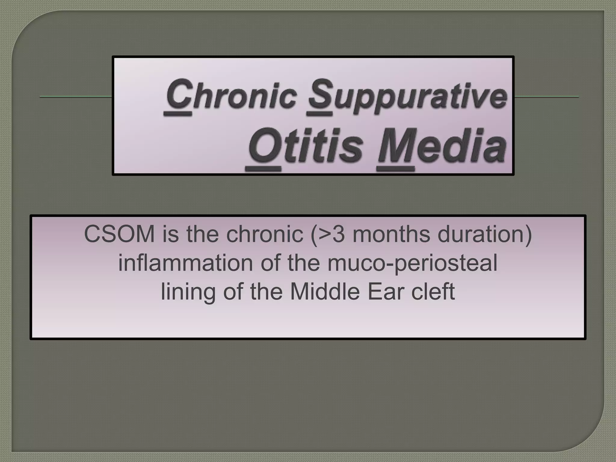 Types of Otitis Media by Dr. Haseeb Ahmed - dec 2011 | PPTX
