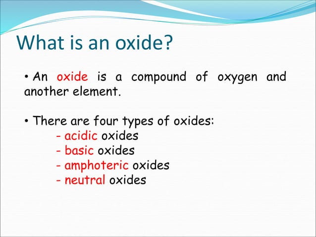 Types of Oxides.ppt | Chemistry | Science
