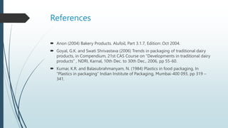 TYPES OF PACKAGING USED IN BAKERY AND CONFECTIONARY.pptx