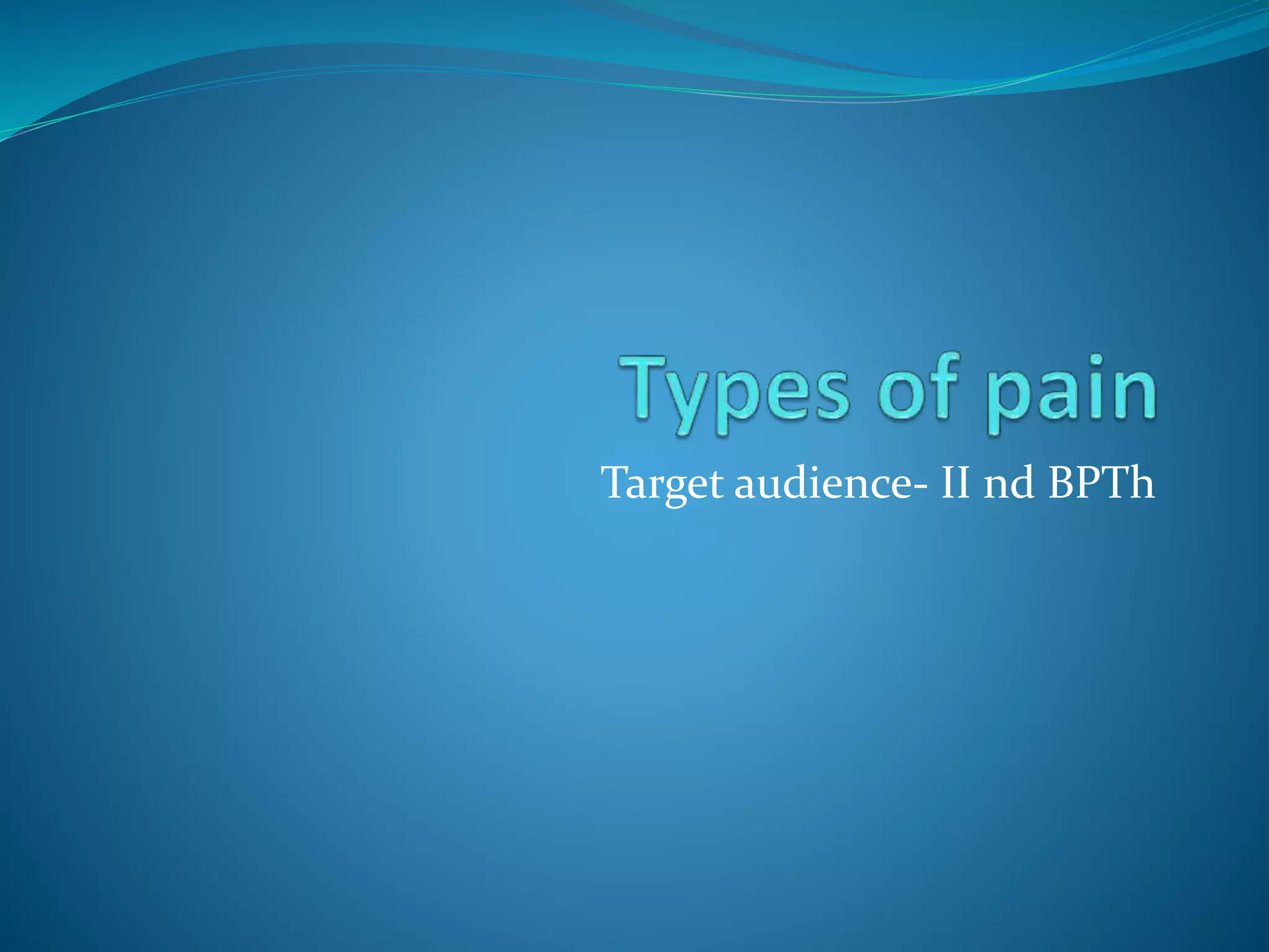 Types of pain | PPTX
