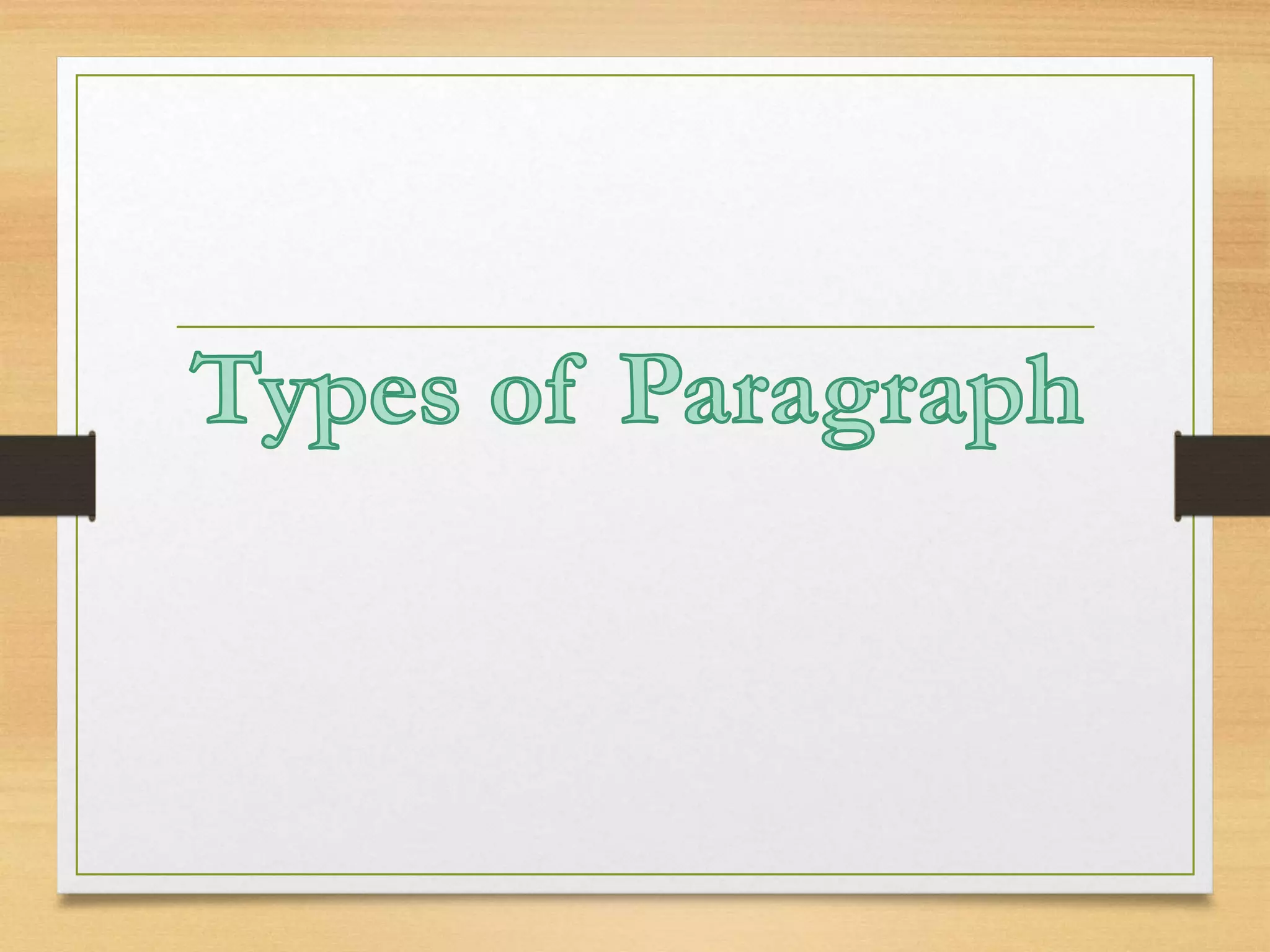Types of paragraph | PPT